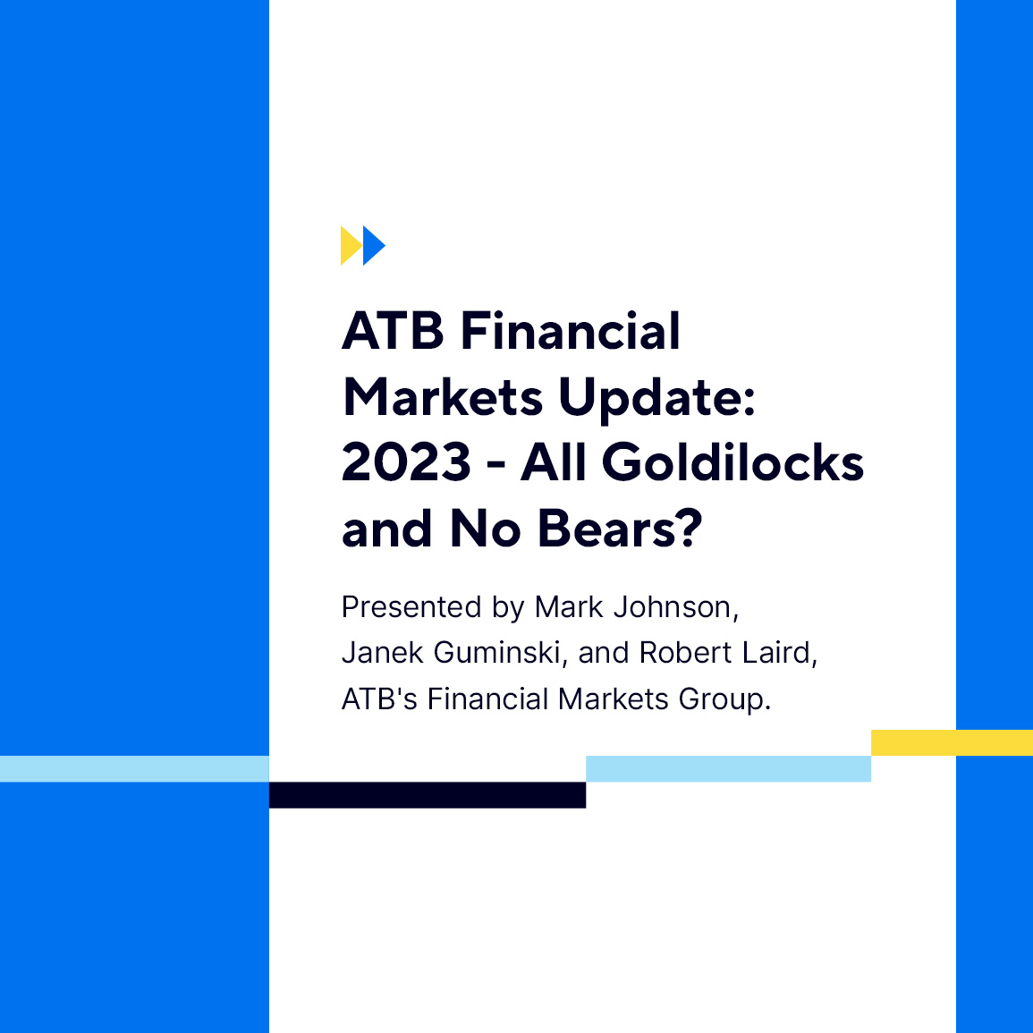 ATB Financial Markets Update: February 2023 | ATB Financial